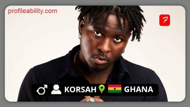 Korsah Biography, Videos, Booking - ProfileAbility